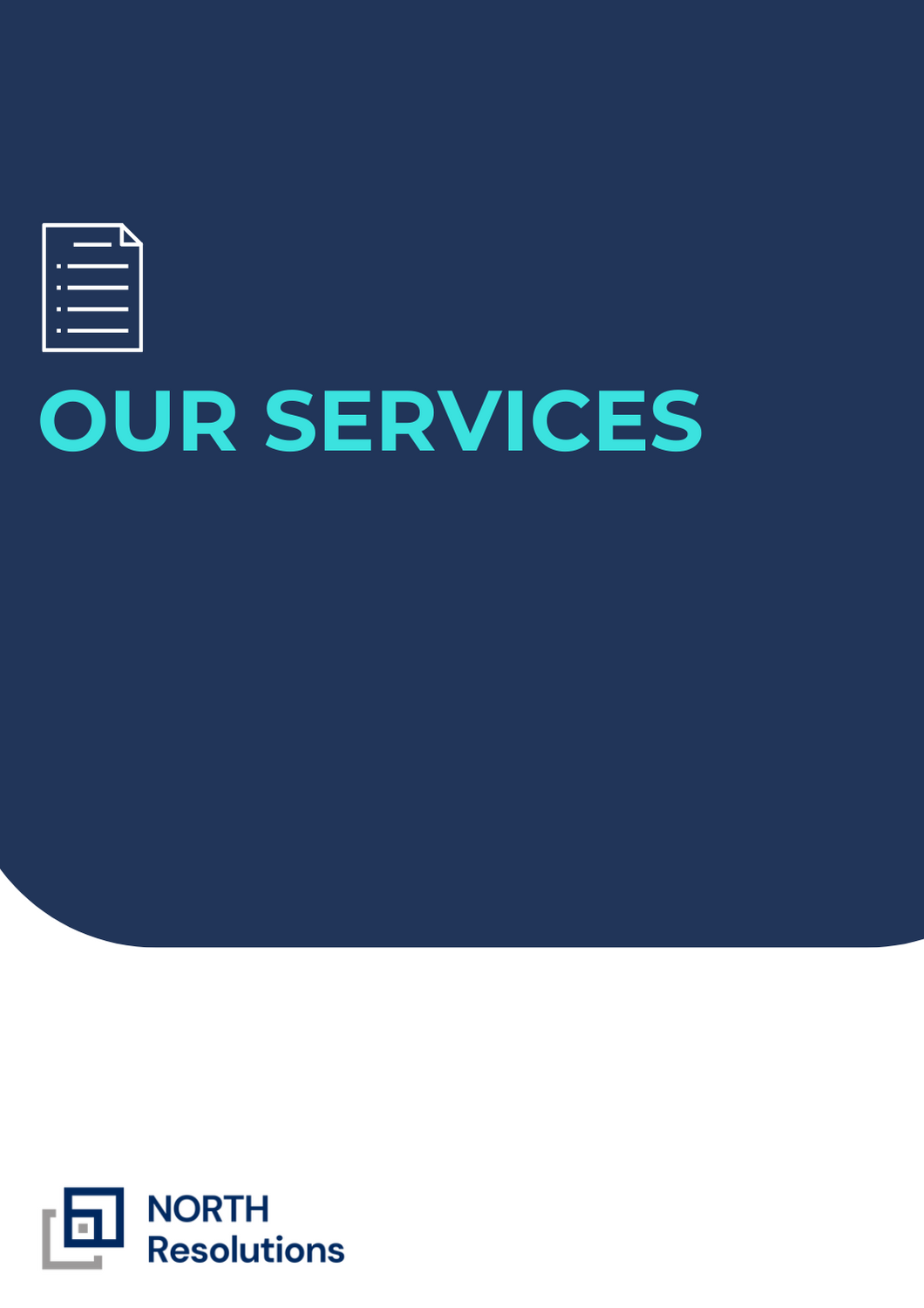Services - NORTH Resolutions